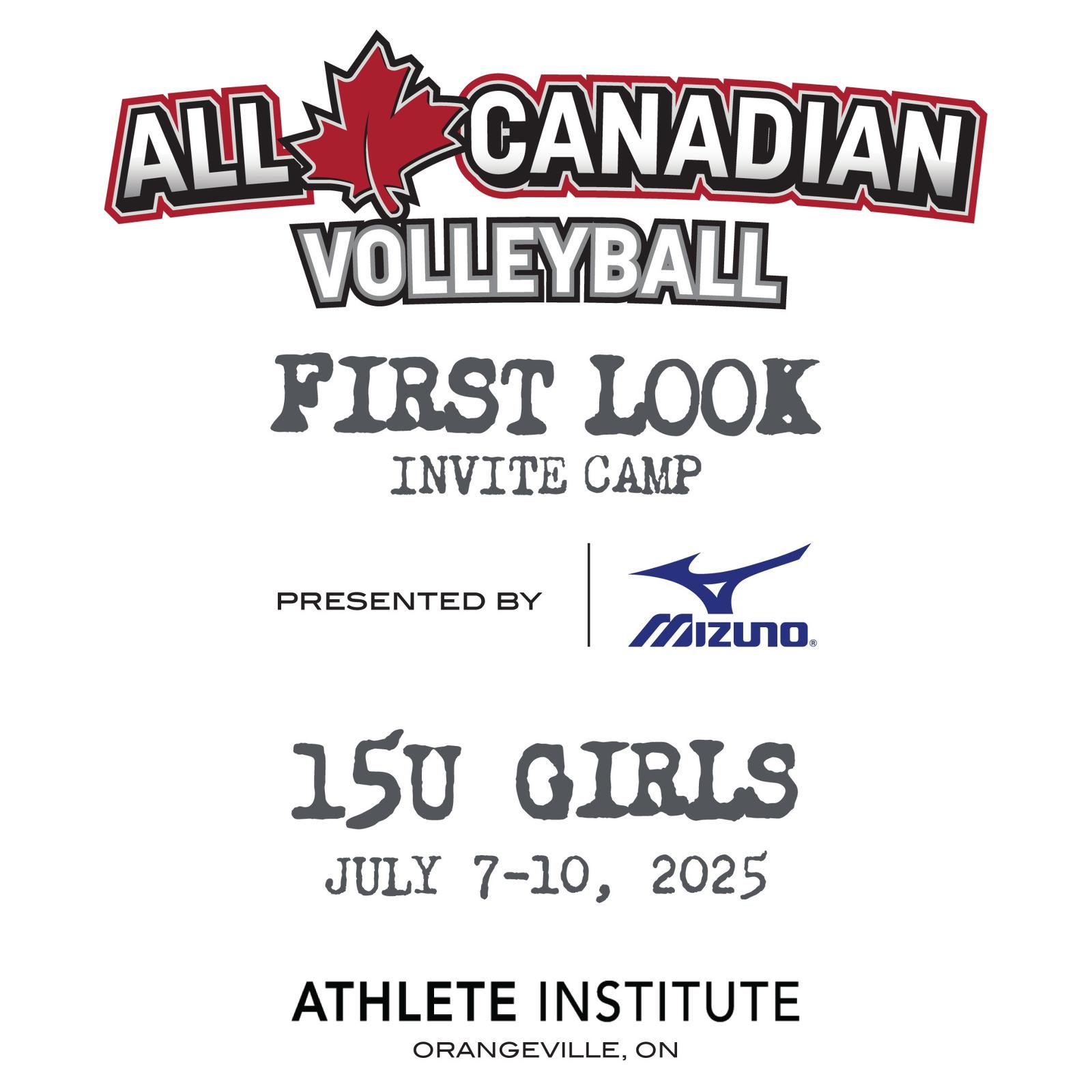 All Canadian Girls Volleyball 15U First Look Invite Camp | Toronto